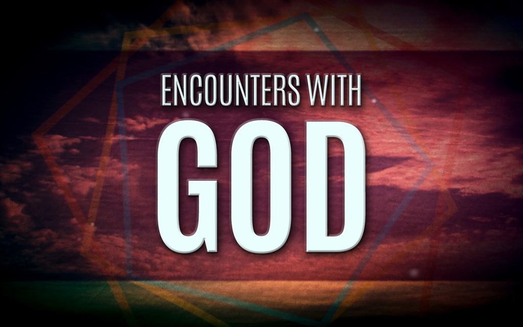 Encounters with God - CrossLife Community Church